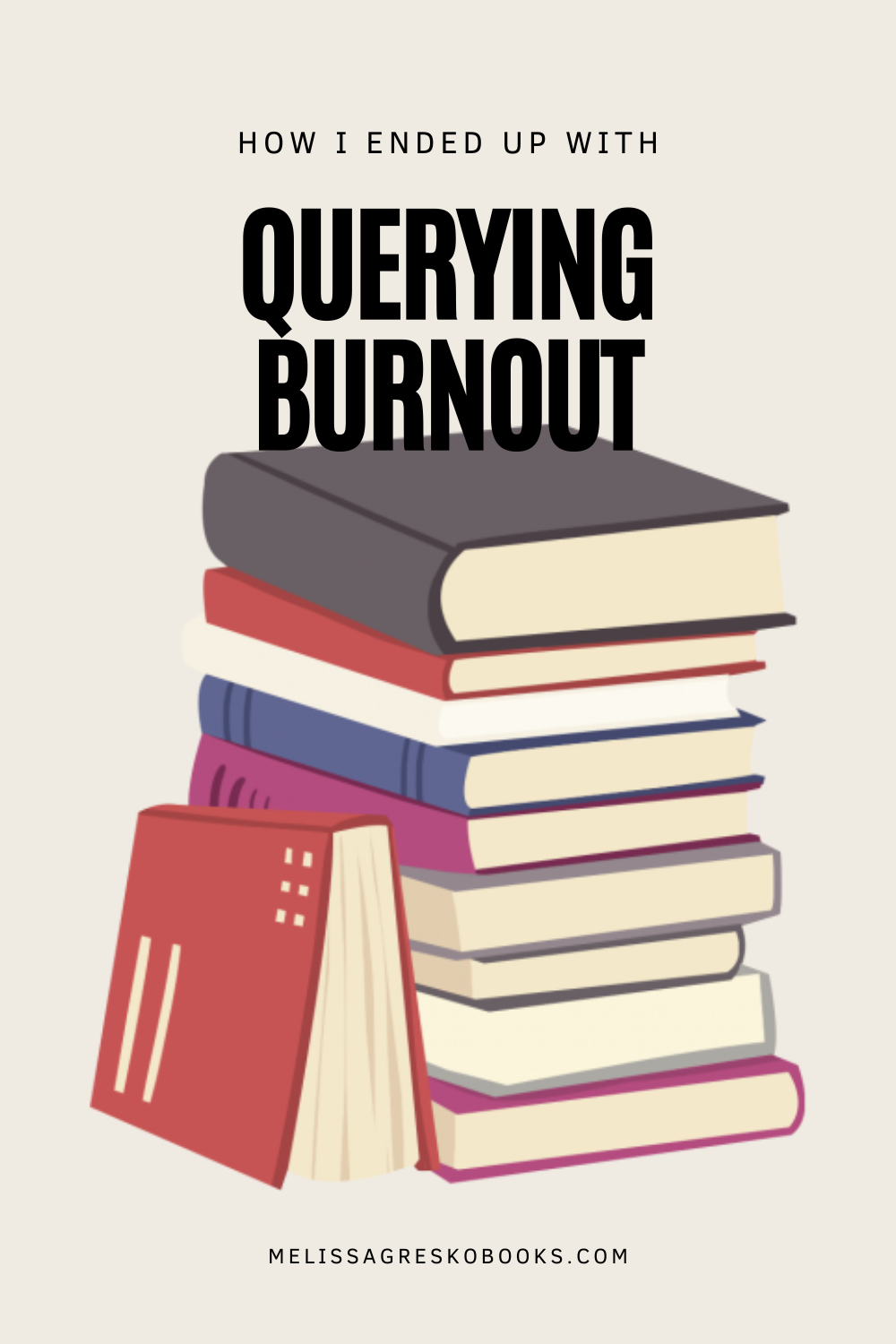 Querying Burnout - Melissa Gresko Books